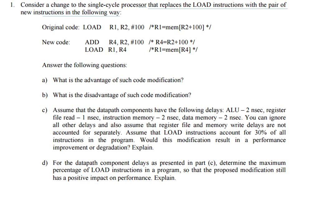 Solved Consider a change to the single-cycle processor that | Chegg.com