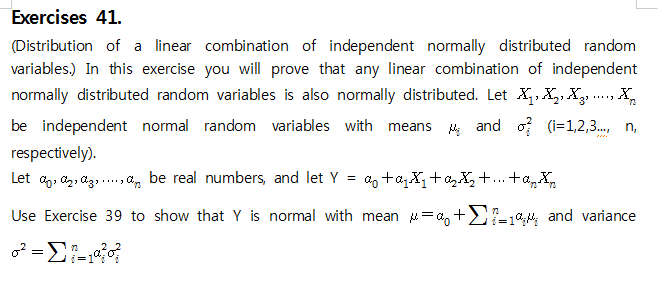 Solved Exercises 41 Distribution of a linear combination of | Chegg.com