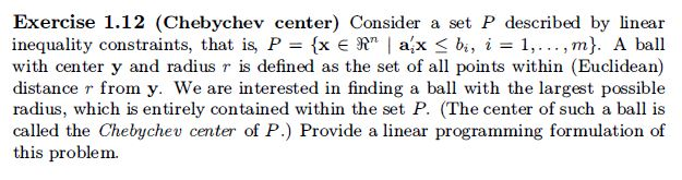 Solved Exercise 1.12 (Chebychev center) Consider a set P | Chegg.com