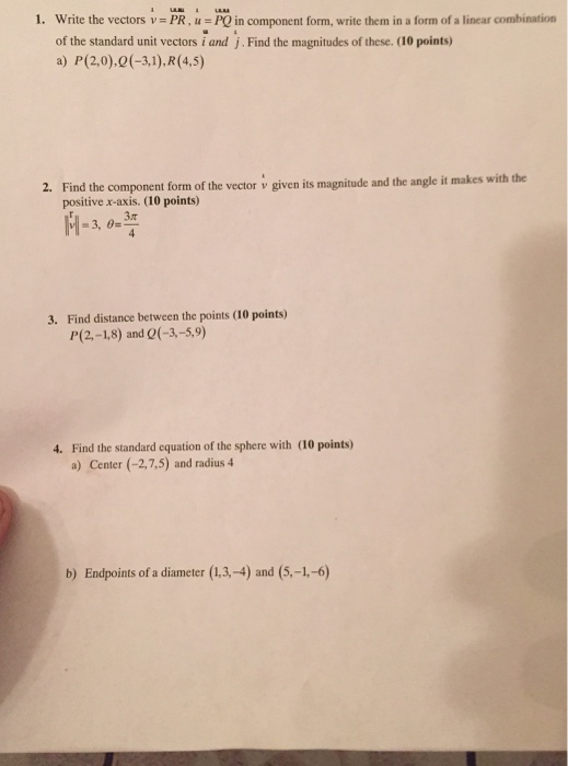 Solved 1. write the vectors v-PR , u = PQ in component form, | Chegg.com