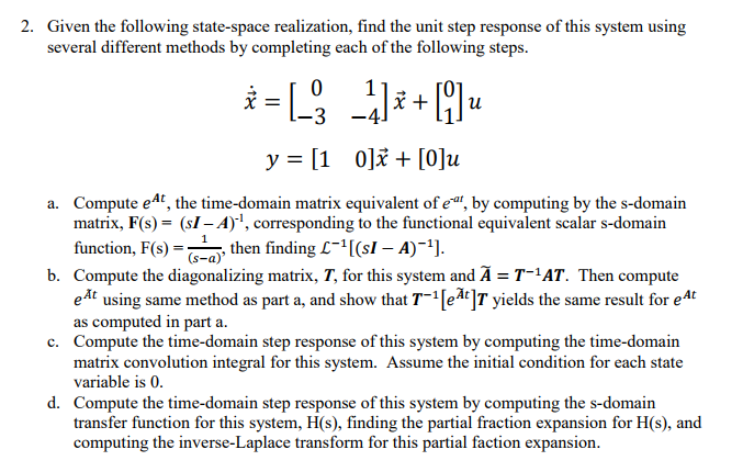 Solved Given The Following State Space Realization Find The