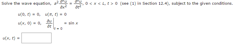 Solved Solve the wave equation a^2 delta^2 u/delta | Chegg.com