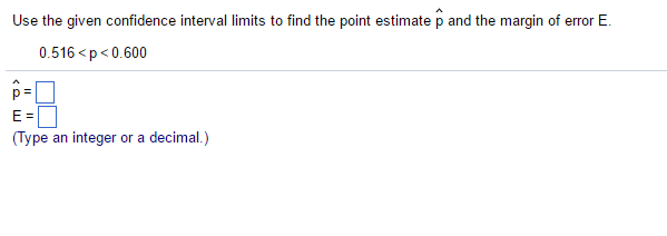 Solved Use the given confidence interval limits to find the | Chegg.com