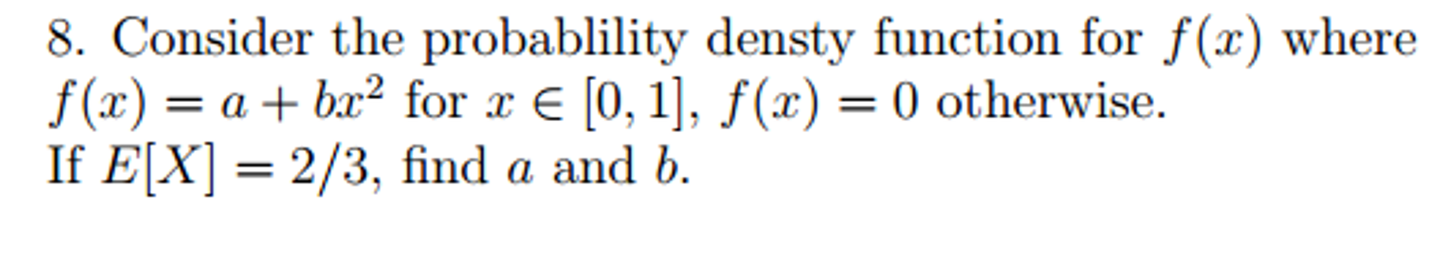 Solved: Consider The Probability Density Function For F(x)... | Chegg.com