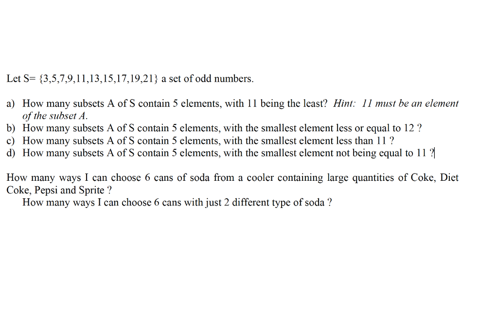 Solved Let S= {3,5,7,9,1 1, 13, 15, 17, 19,21) a set ofodd | Chegg.com