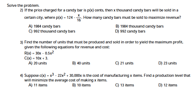 Solved Solve the problem. If the price charged for a candy | Chegg.com