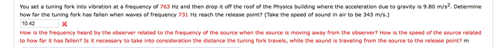 Solved You set a tuning fork into vibration at a frequency | Chegg.com