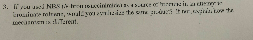 the bromination method used was the bromation of an | Chegg.com