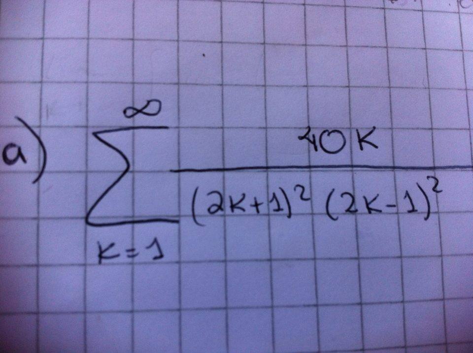 Solved sigma_k = 1^infinity 40k/(2k + 1)^2 (2k - 1)^2 Find | Chegg.com