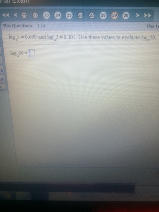 Solved Loga5 similar to 0.699 and loga2 similar to 0.301. | Chegg.com