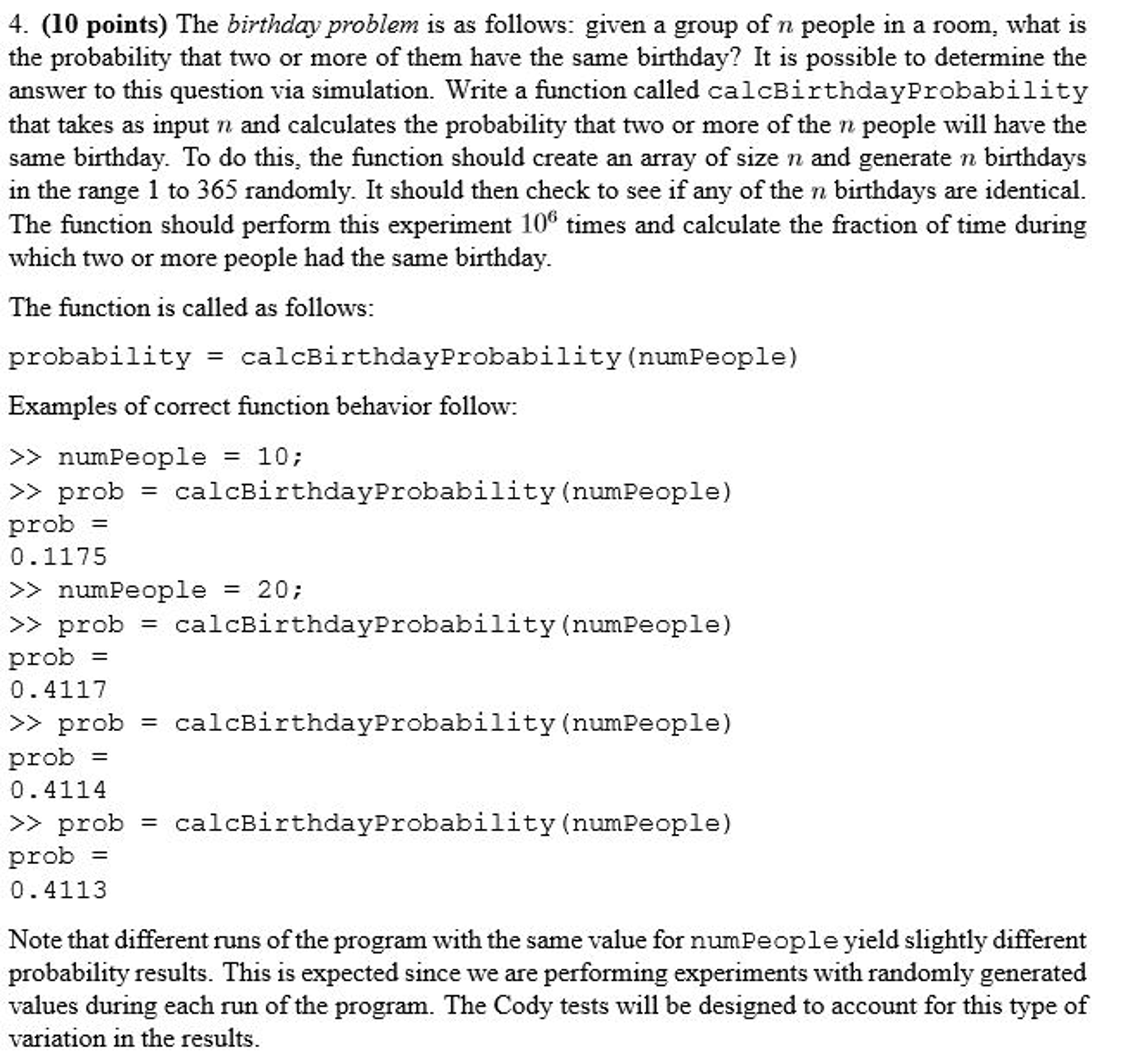 Solved The birthday: problem is as follows: given a group of | Chegg.com