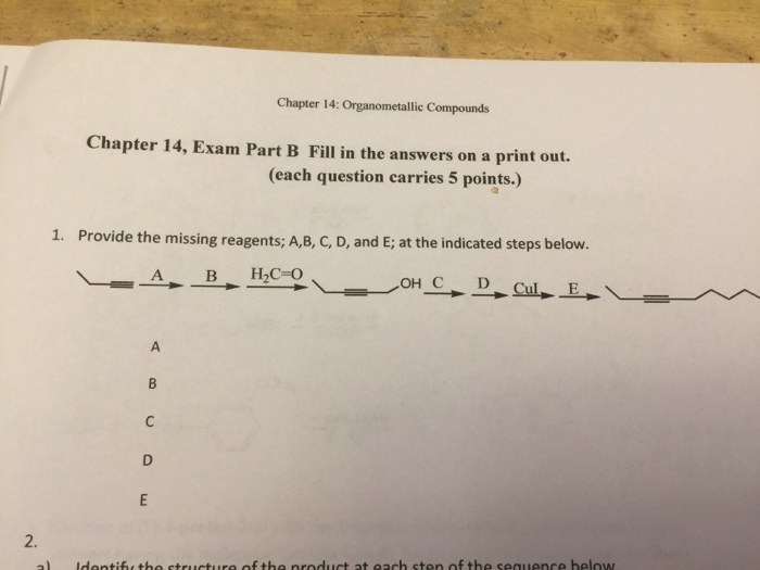 Solved Provide the missing reagents; A, B, C, D, and E; at | Chegg.com