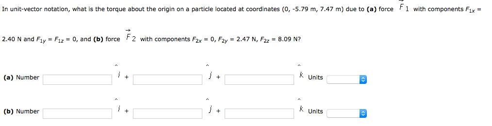Solved In unit-vector notation, what is the torque about the | Chegg.com