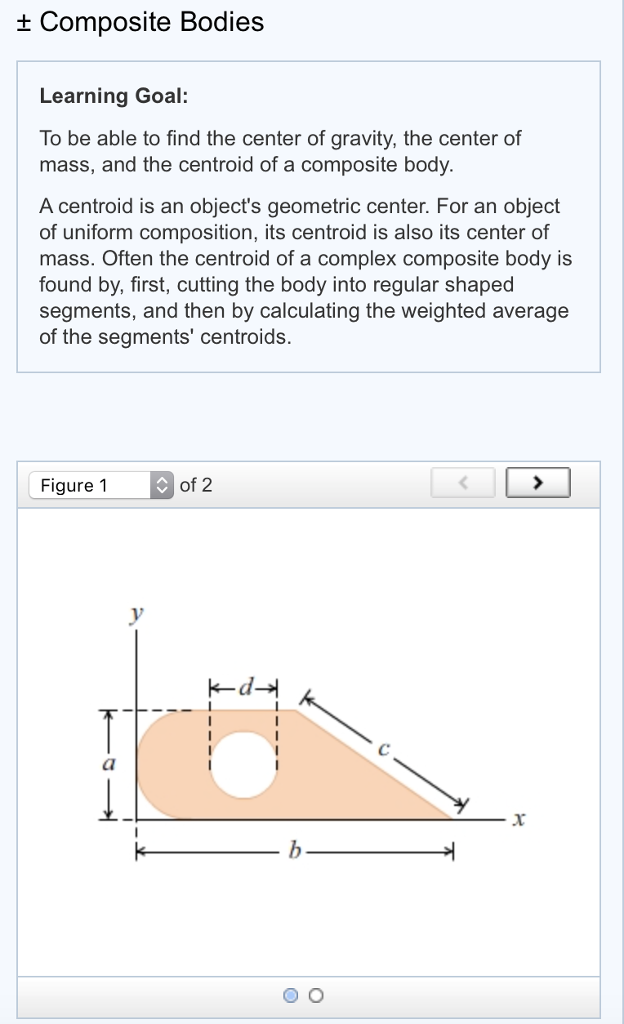 Solved ± Composite Bodies Learning Goal: To be able to find | Chegg.com