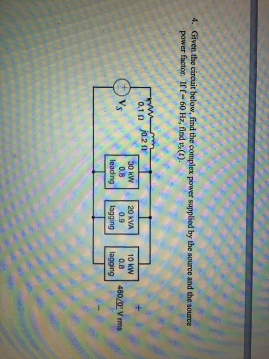 Solved Given the circuit below, find the complex power | Chegg.com