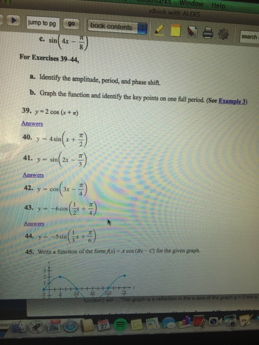 Solved Identify the amplitude, period, and phase shift. | Chegg.com