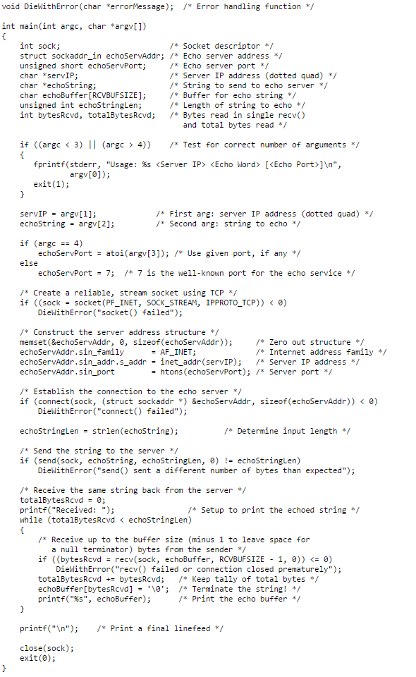Void DieWithError (char *errorMessage);/* Error | Chegg.com