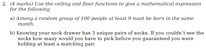 Solved 2. (4 marks) Use the ceiling and floor functions to | Chegg.com
