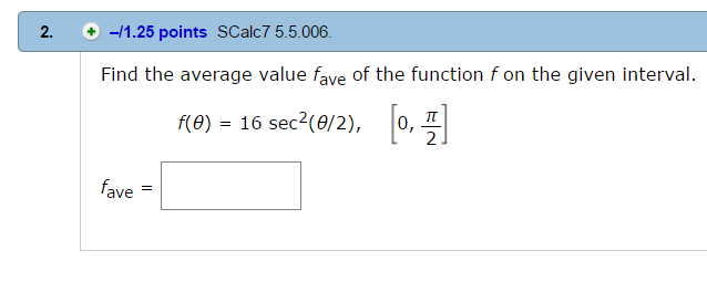 Solved Find the average value f_ave of the function foil the | Chegg.com