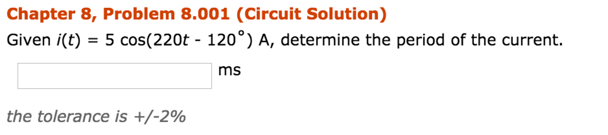 Solved Chapter 8, Problem 8.001 (Circuit Solution) Given | Chegg.com Solved Chapter 8, Problem 8.001 (Circuit Solution) Given | Chegg.com