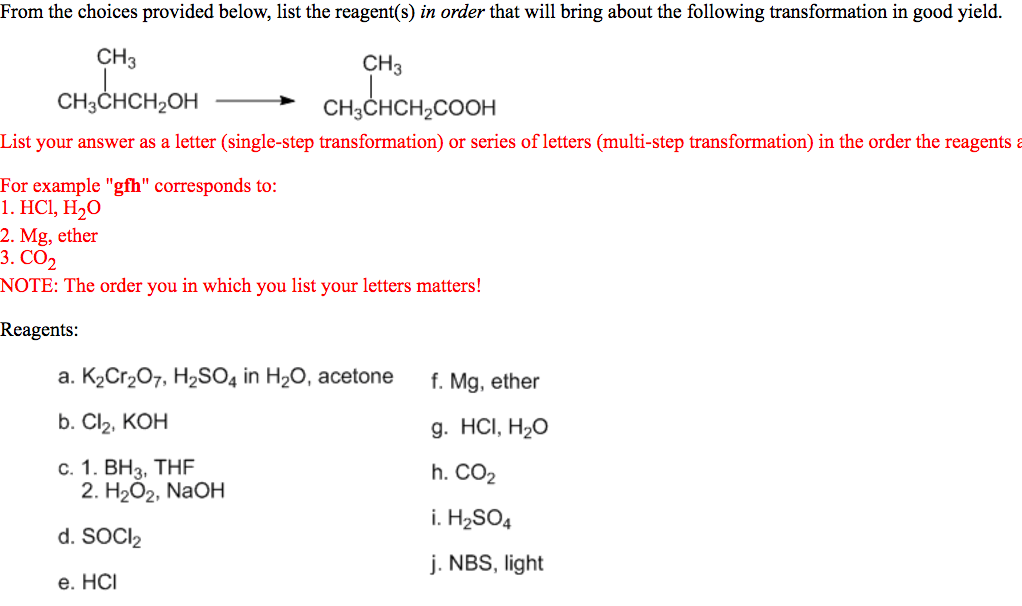 Solved From the choices provided below, list the reagent(s) | Chegg.com