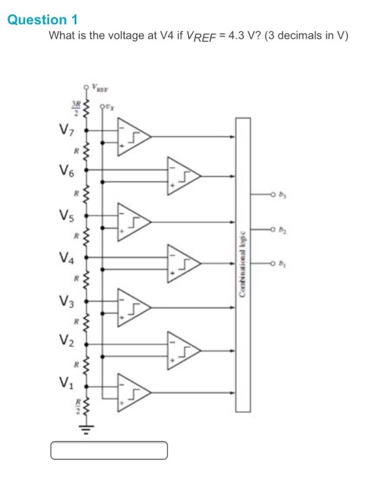 Solved What is the voltage at V4 if V_REF = 43 V? (3 | Chegg.com