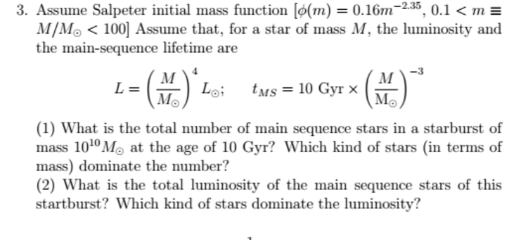 Assume Salpeter initial mass function [phi(m) = | Chegg.com