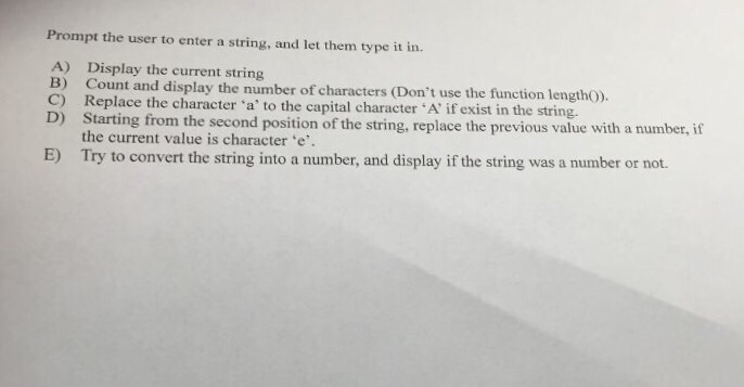 Solved Prompt the user to enter a string, and let them type | Chegg.com