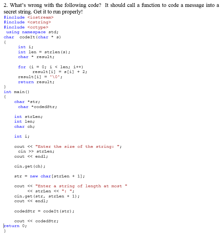 Solved 2 Whats Wrong With The Following Code It Should