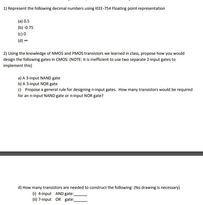 Solved 1) Represent the following decimal numbers using | Chegg.com
