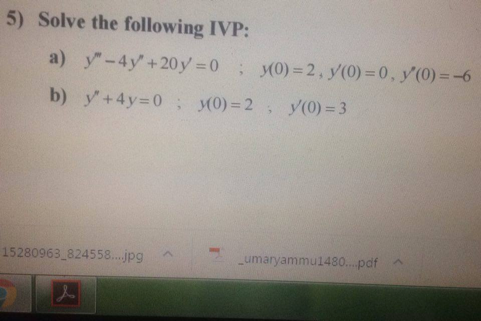 Solved Solve the following IVP: y Solved Solve the following IVP: y
