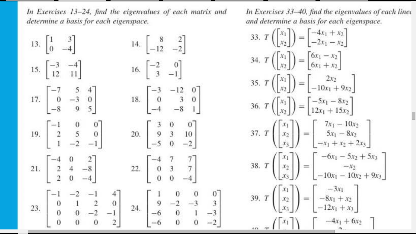 Solved In Exercise 13-24, find the eigenvalues of each | Chegg.com