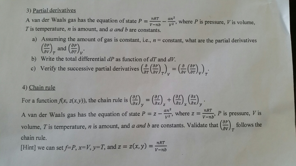Solved 3) Partial derivatives A van der Waals gas has the | Chegg.com