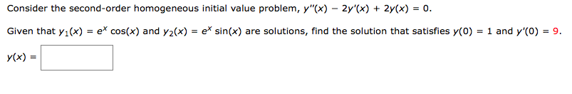Solved Consider the second-order homogeneous initial value | Chegg.com