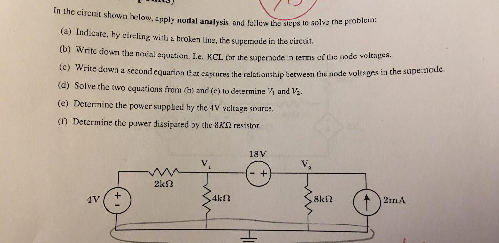 Solved In the circuit shown below, apply nodal analysis and | Chegg.com