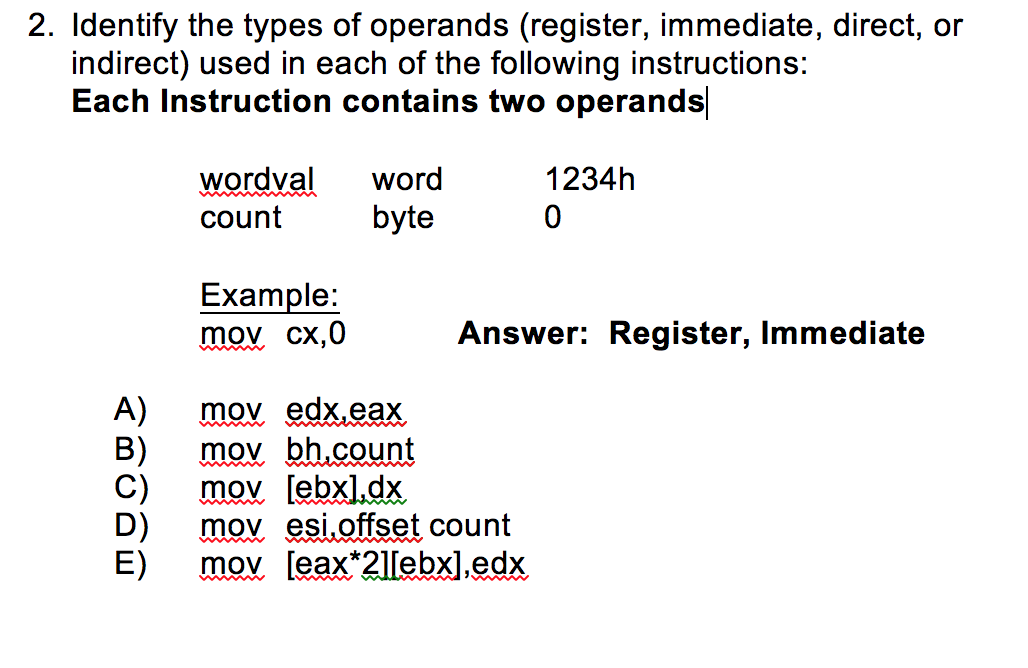 Solved 2. Identify the types of operands (register, | Chegg.com