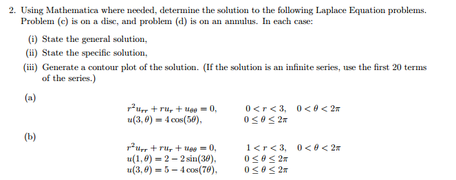 Solved Using Mathematica Where Needed Determine The 