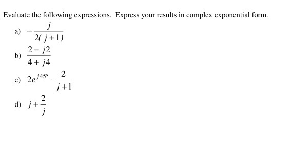 Solved Evaluate the following expressions. Express your | Chegg.com