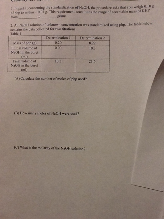Solved In part 1, concerning the standardization of NaOH, | Chegg.com