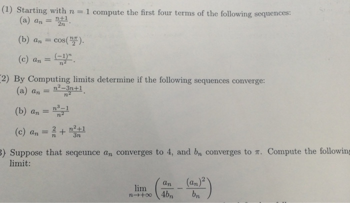 Solved Starting with n = 1 compute the first four terms of | Chegg.com