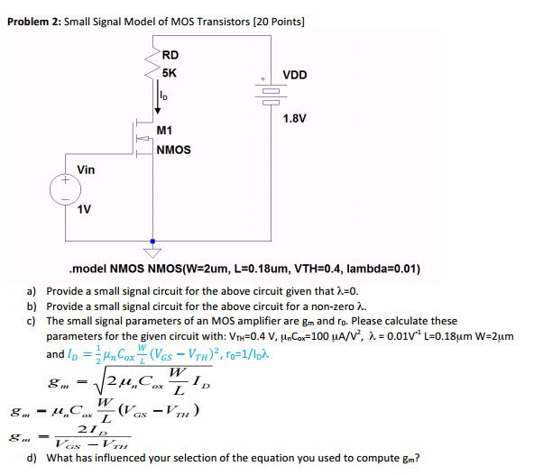 Solved Small Signal Model of MOS Transistors [20 Points] | Chegg.com