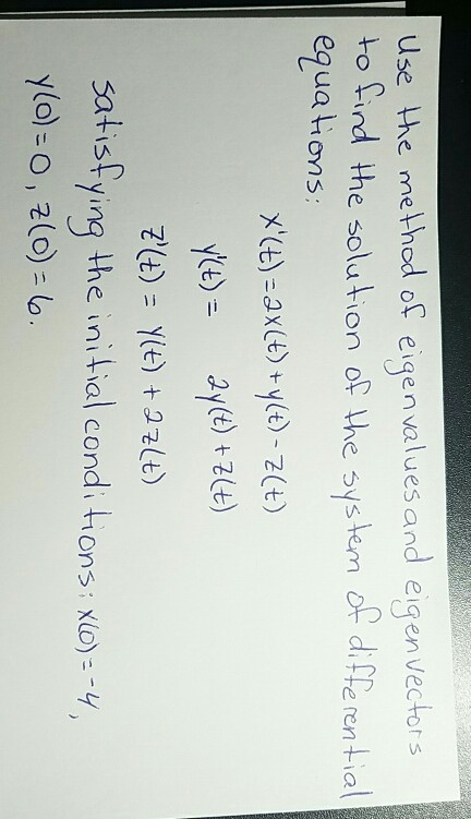 Solved Use the method of eigen values and eigen vectors to | Chegg.com