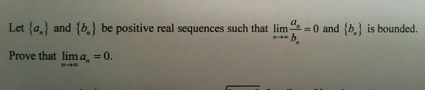 Solved real sequence bounded | Chegg.com