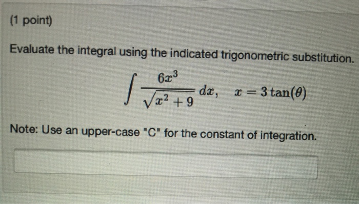 Solved Evaluate the integral using the indicated | Chegg.com