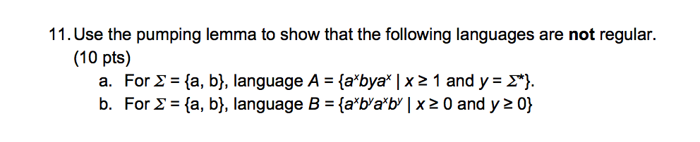 Solved 11. Use the pumping lemma to show that the following | Chegg.com
