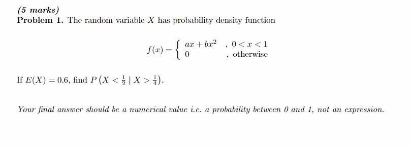 Solved (5 marks) Problem 1. The random variable X has | Chegg.com
