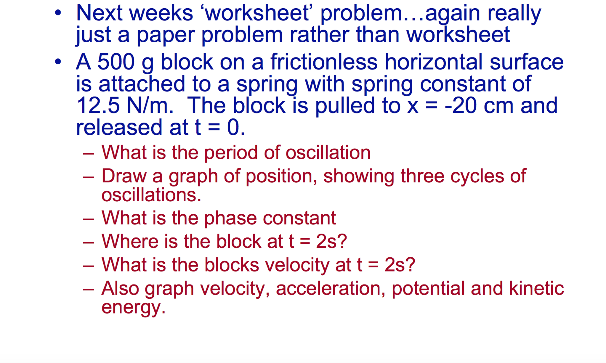 Solved Next weeks 'worksheet' problem...again really just a | Chegg.com