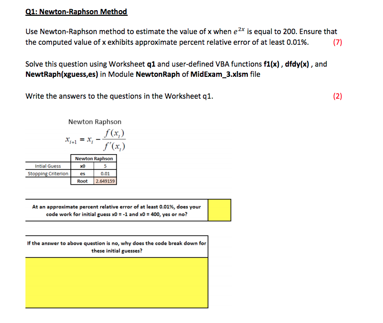 Solved 91: Newton-Raphson Method Use Newton-Raphson method | Chegg.com
