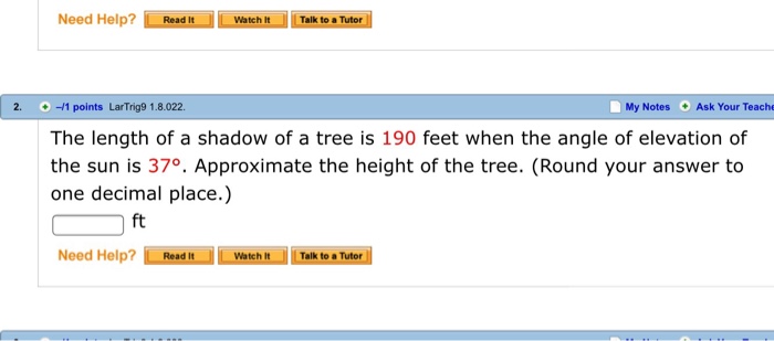 Solved The length of a shadow of a tree is 190 feet when the | Chegg.com
