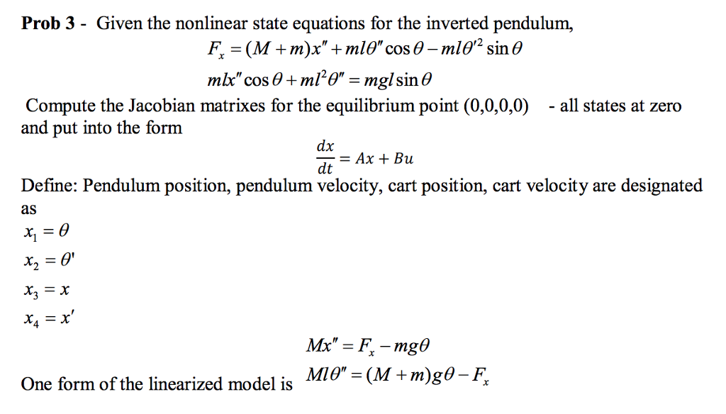 Solved Prob 3 - Given the nonlinear state equations for the | Chegg.com